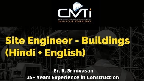 Site Engineer Course - (Hindi + English) -Er R Srinivasan