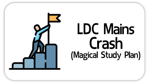 LDC Mains Crash (Magical Study Plan)
