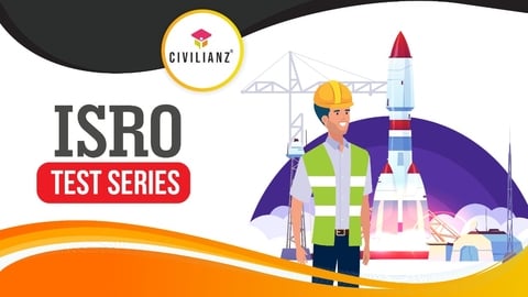 ISRO Test Series - Civil