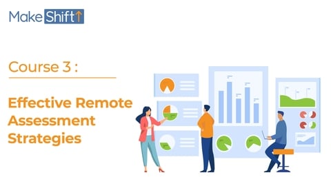 Effective Remote Assessment Strategies